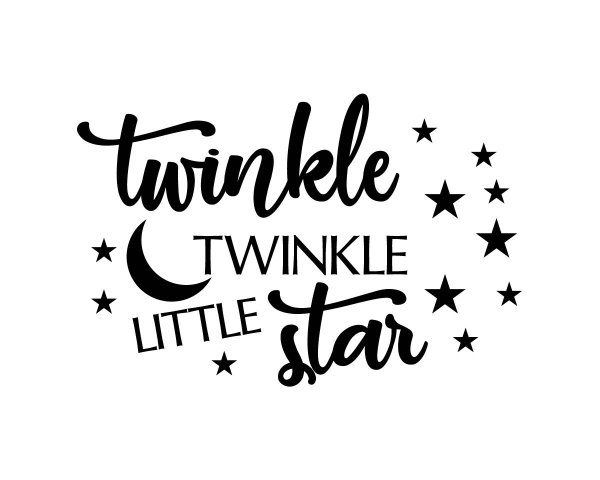 Free Twinkle Twinkle Little Star SVG, Baby SVG, Mom SVG, Newborn SVG ...